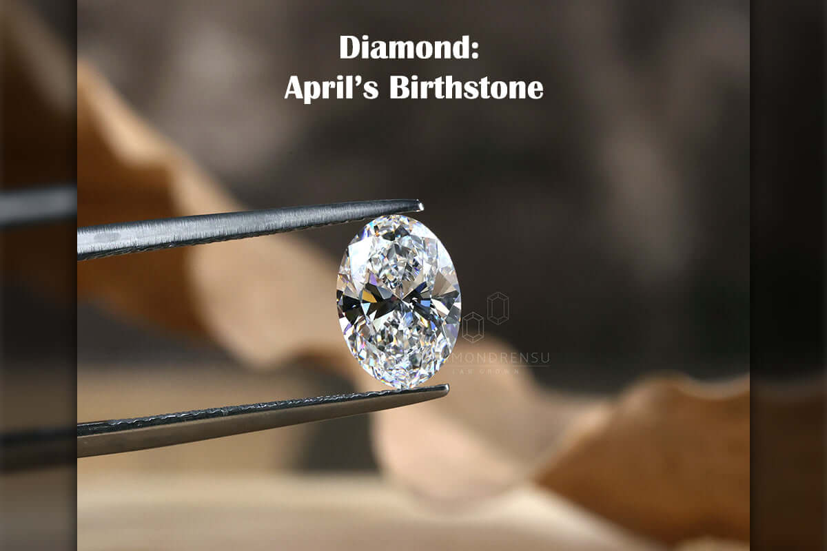 Learn about the April Birthstone | Diamondrensu